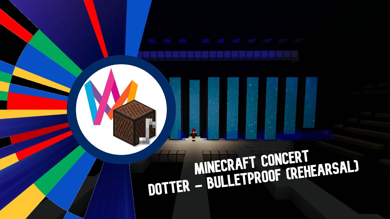 Minecraft Concert : BULLETPROOF - DOTTER (rehearsal) - YouTube