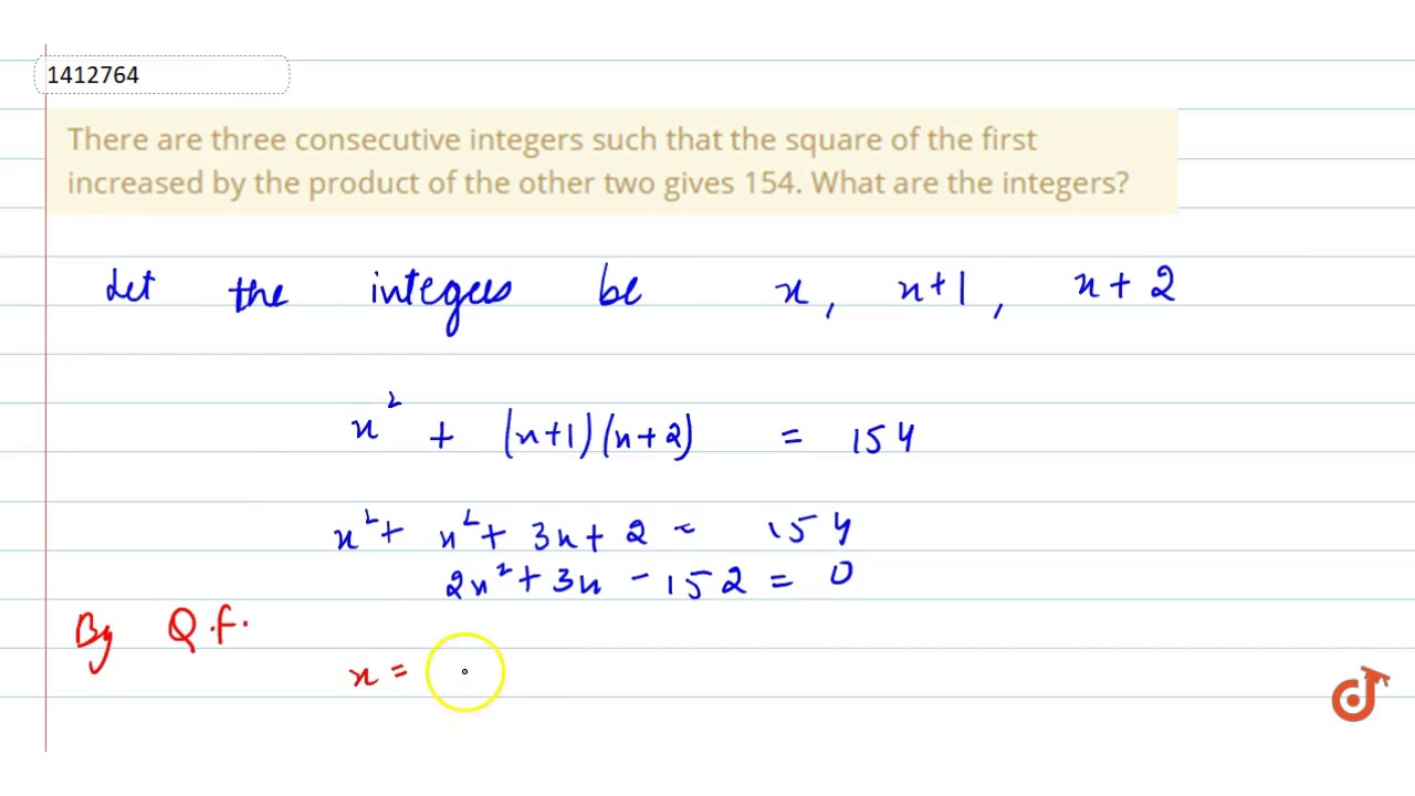 There Are Three Consecutive Integers Such That The Square Of The First Increased By The Youtube