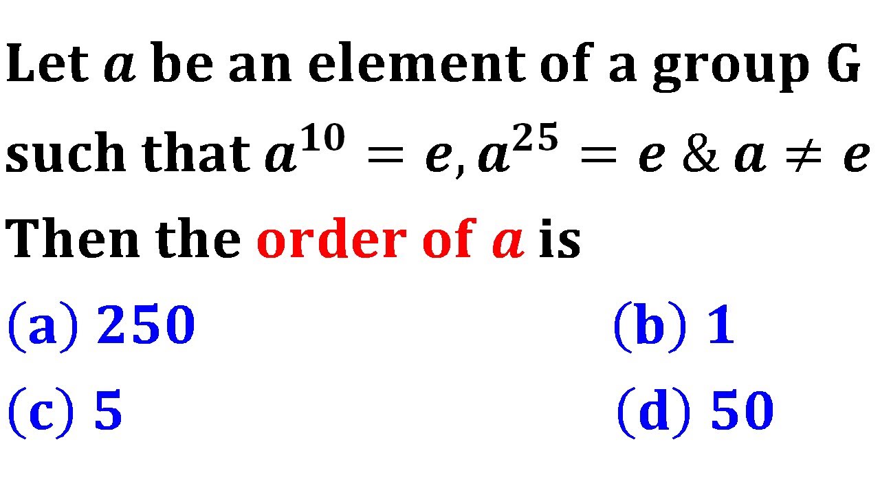 order of an element || order of a^k || Group Theory - YouTube