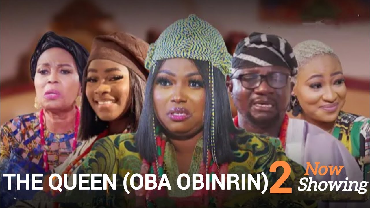 The Queen (Oba Obinrin) 2 Latest Nollywood Yoruba drama starring Zainab ...