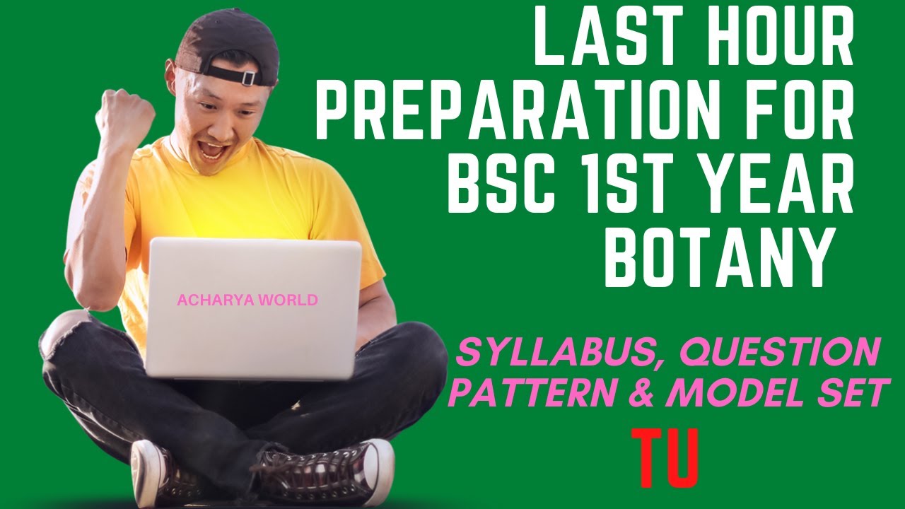 Last hour preparation of Bsc 1st year botany with model question TU ...