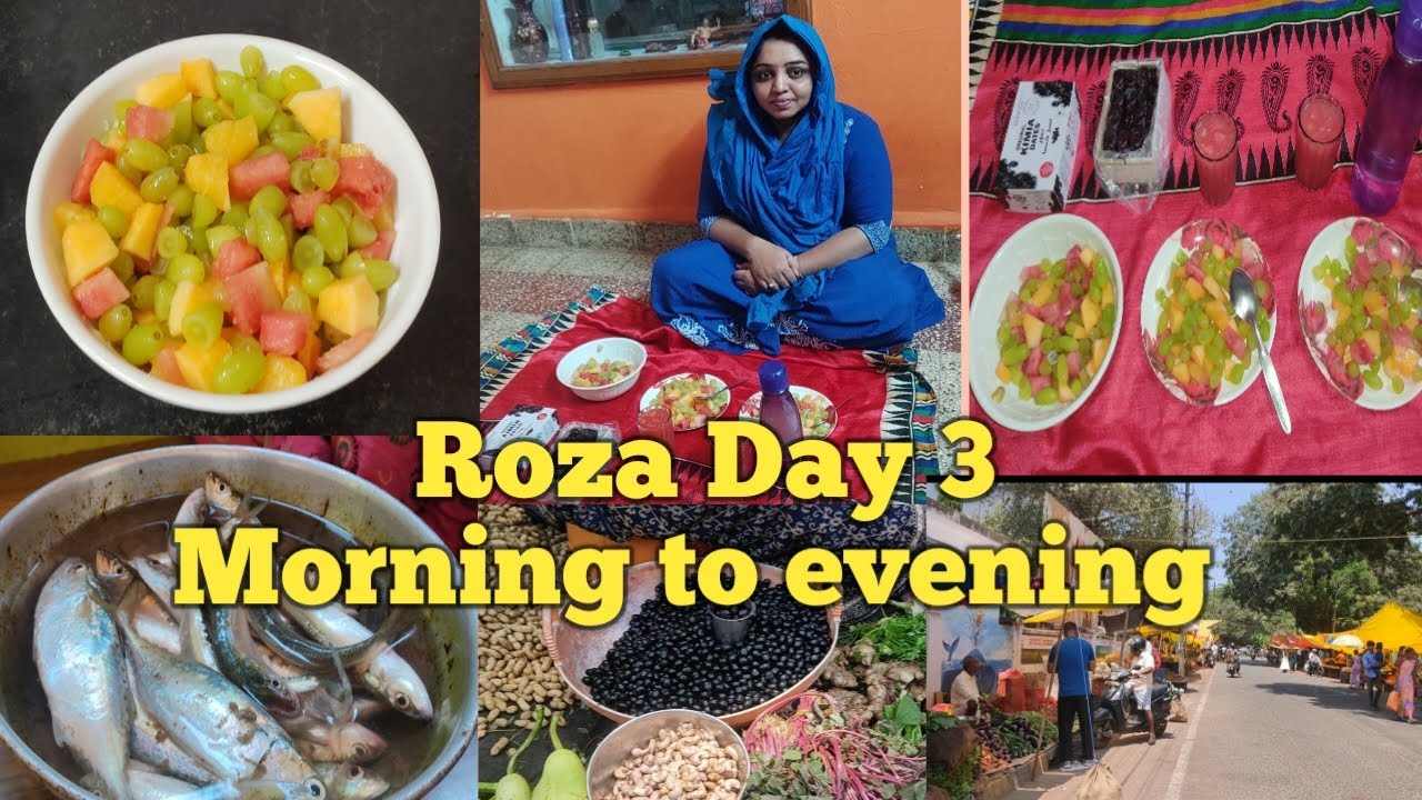 Roza Day 3 || Karwar Sunday market || Morning to evening routine ...