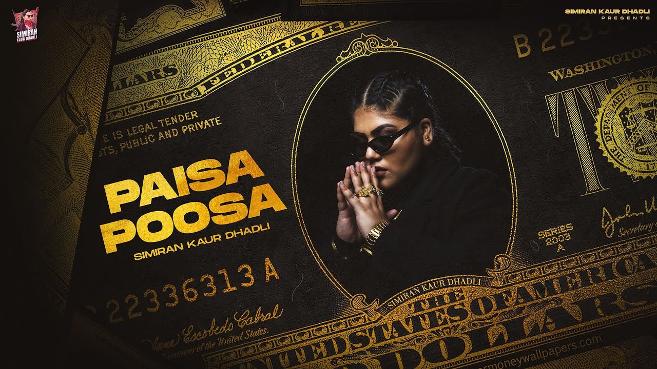 Paisa Poosa (Official Video) Simiran Kaur Dhadli | Nixon | HB Visuals ...