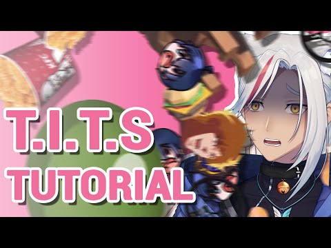 How to Bully a Vtuber [Twitch Integrated Throwing System (T.I.T.S) Tutorial]