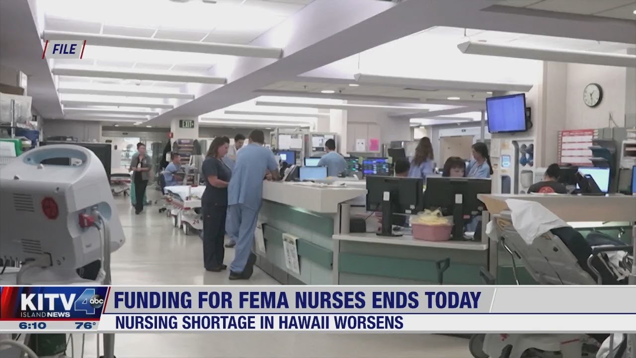 Hawaii's FEMA nurses leave the state as federal funds dry up - YouTube