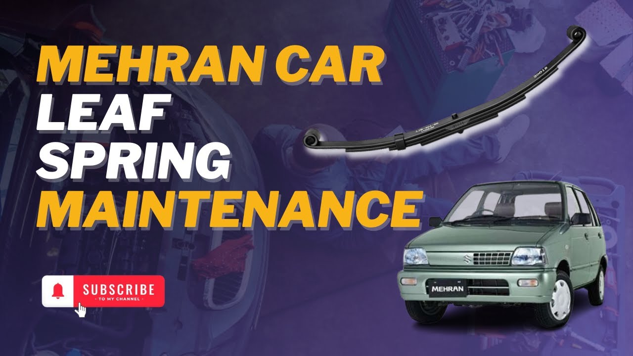How to repair Suzuki Mehran kamani (Leaf Spring) | Suzuki Mehran kamani ...