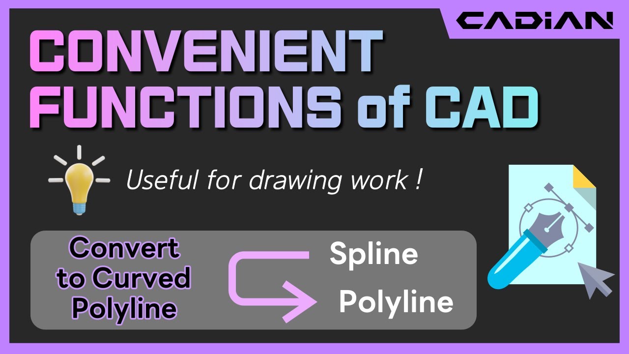 CAD(AutoCAD) Convert to Curved Polyline / CURVEPOLY - Convenient ...