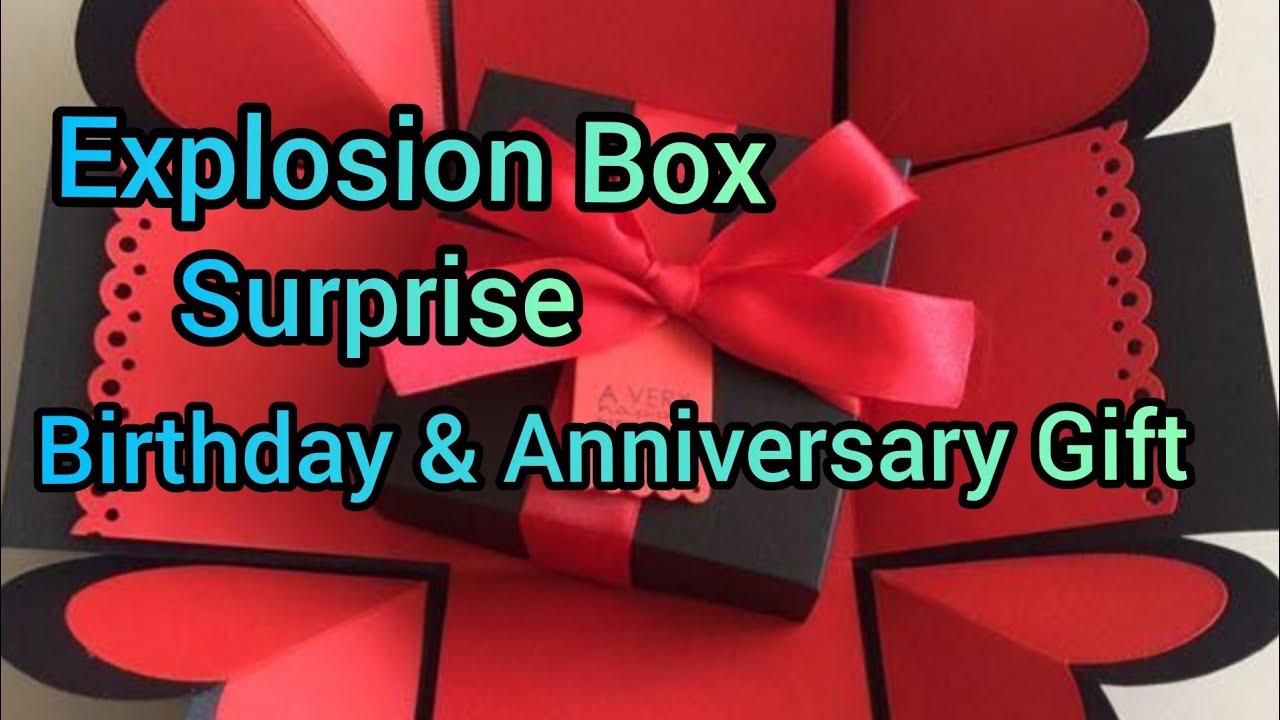 Awesome & Surprise Explosion Box Birthday & Anniversary Gift - YouTube