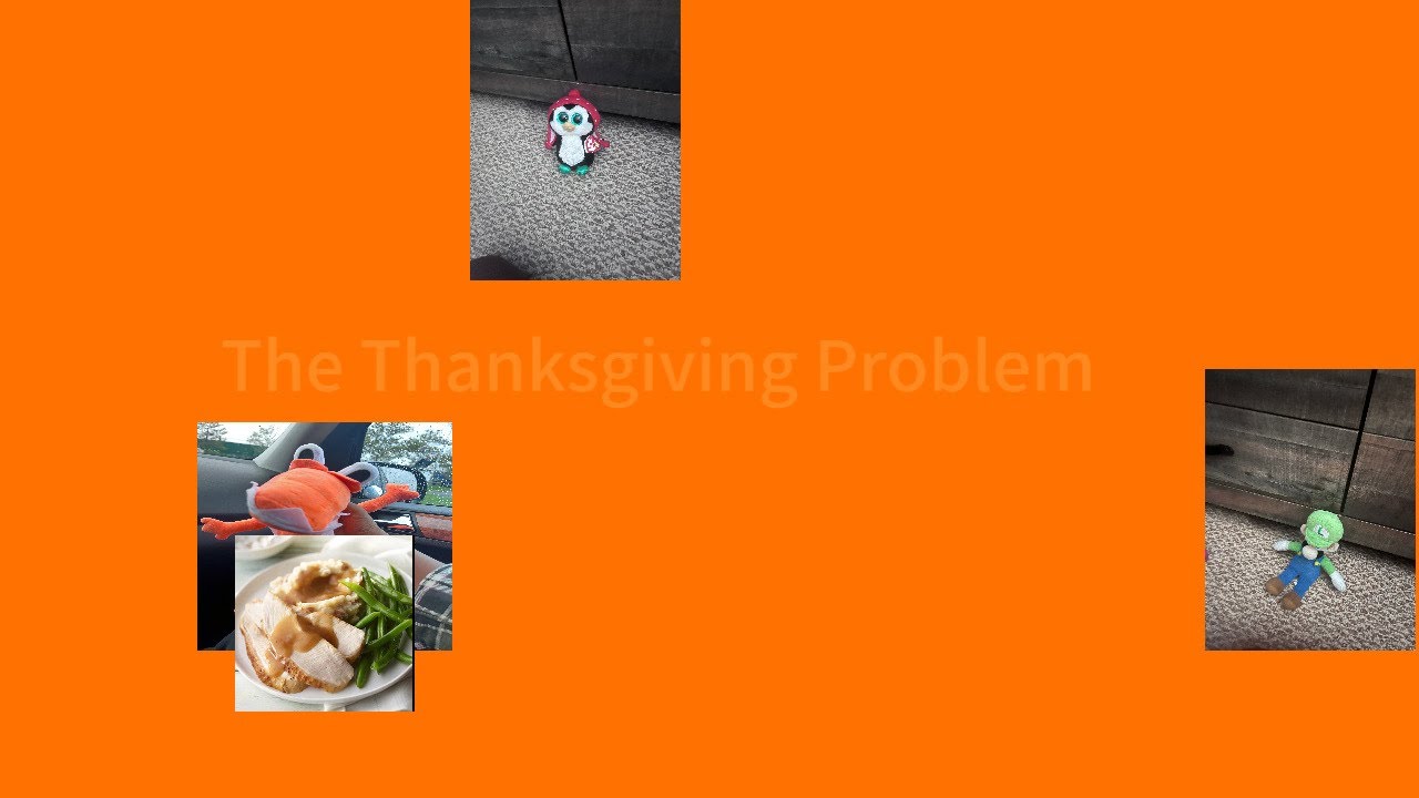The Thanksgiving Problem - YouTube