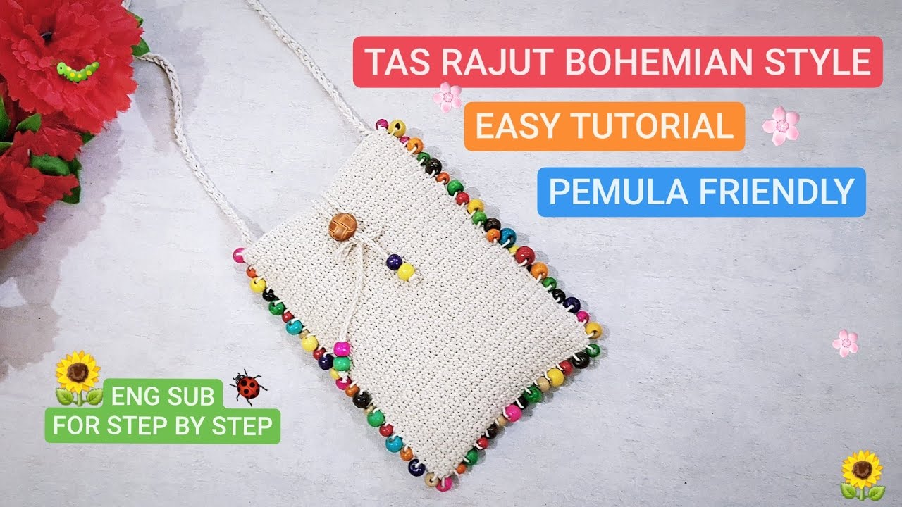 TUTORIAL TAS SELEMPANG RAJUT UNTUK PEMULA / BOHEMIAN CROCHET BAG ...