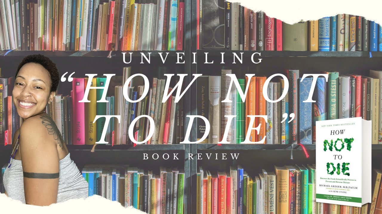 Reverse Disease 🦠 : 'How Not to Die' Book Review - YouTube