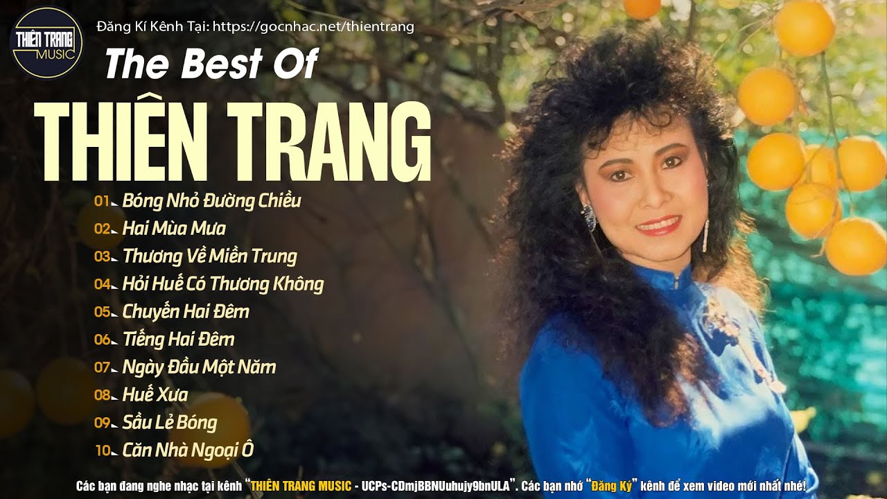 Thiên Trang - Nhạc Xưa Chọn Lọc - Những Ca Khúc Nhạc Xưa Để Đời Của Nữ ...