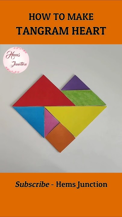 How to make Tangram Heart for Valentine's Day #hemsjunction #tangram # ...