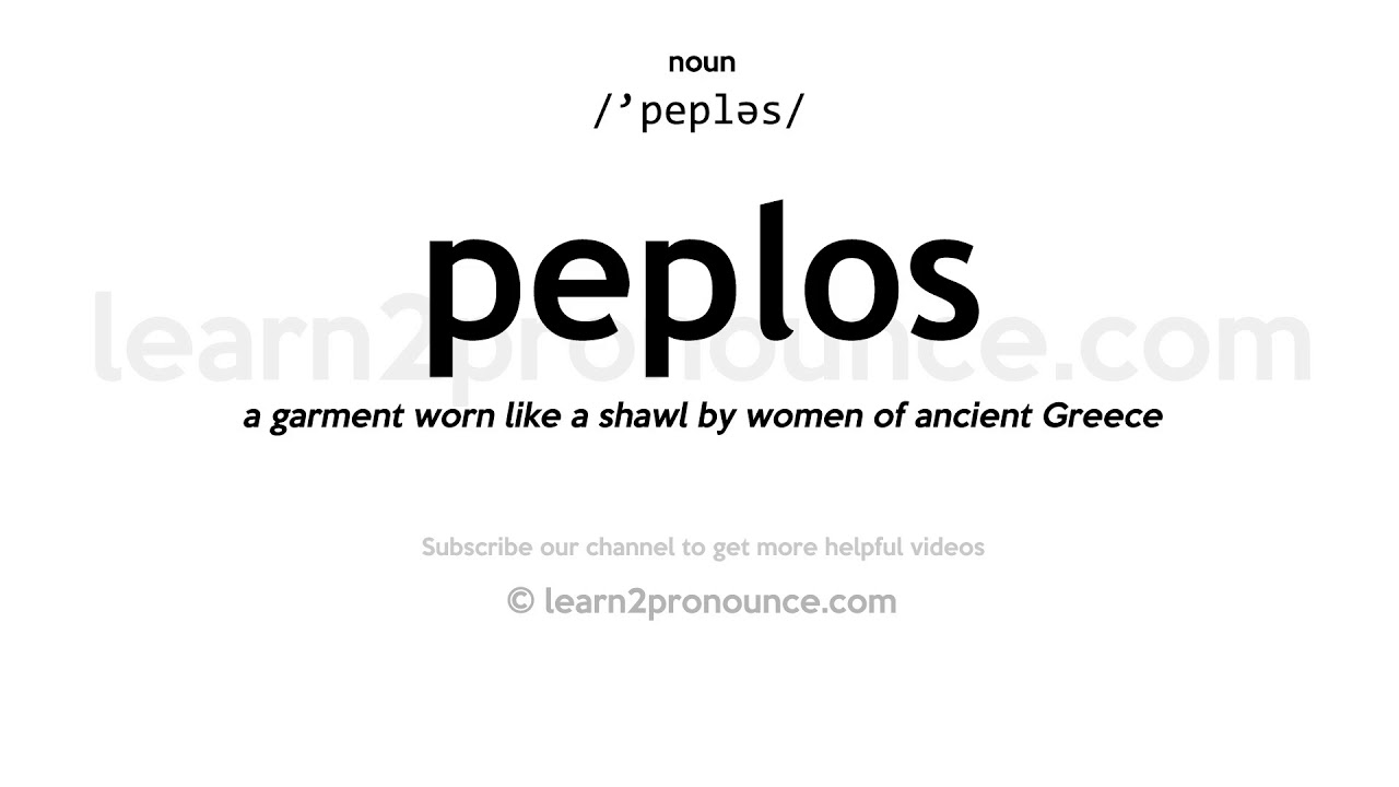 Pronunciation of Peplos | Definition of Peplos - YouTube