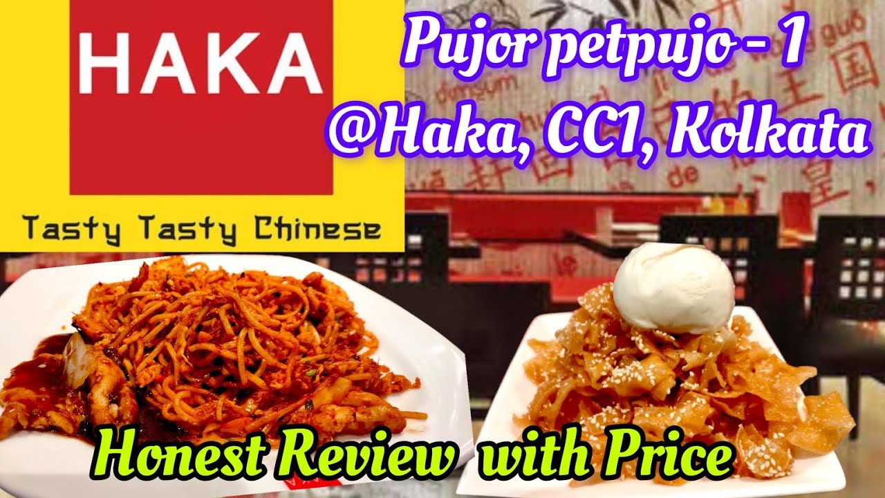 Awesome Chinese food in HAKA-CC1, kolkata|Honest review with price ...