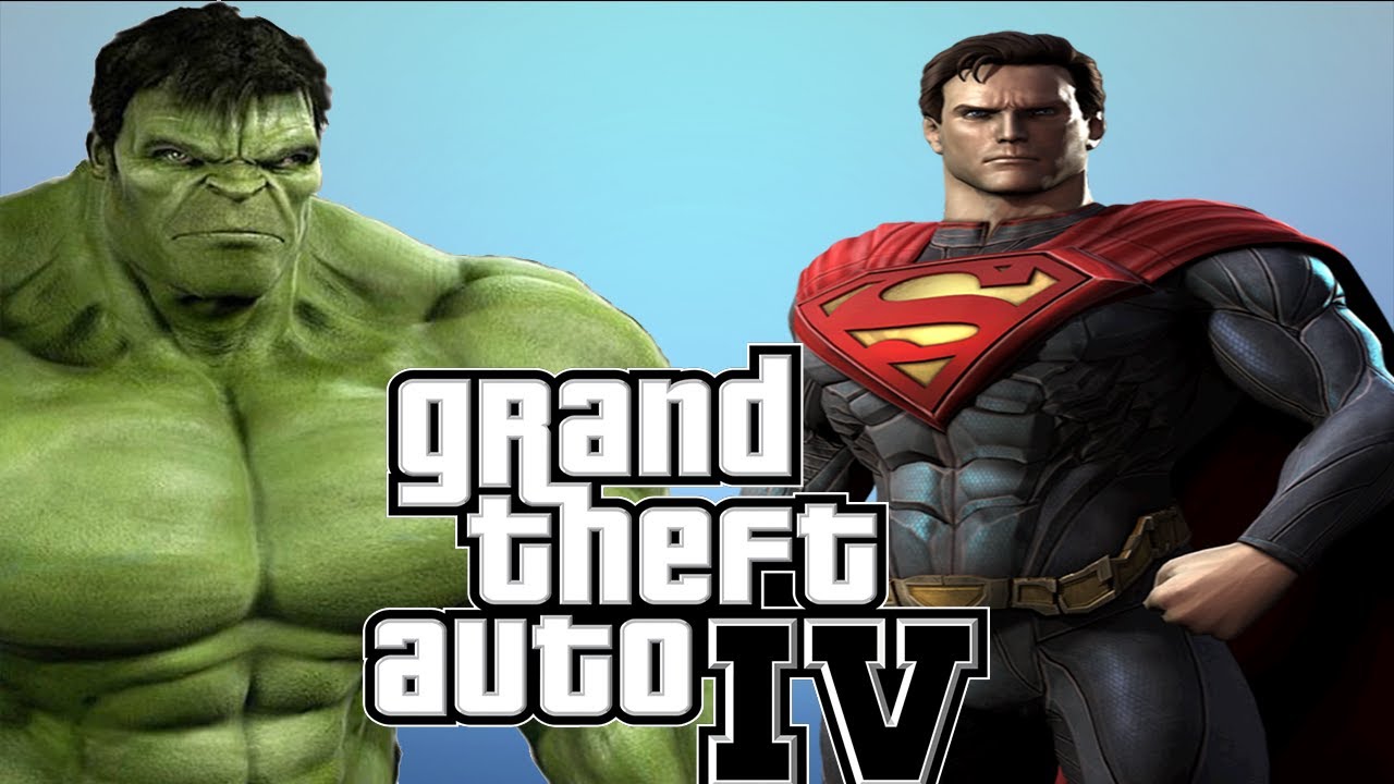 GTA IV Superman VS Hulk Mod "Grand Theft Auto " - YouTube