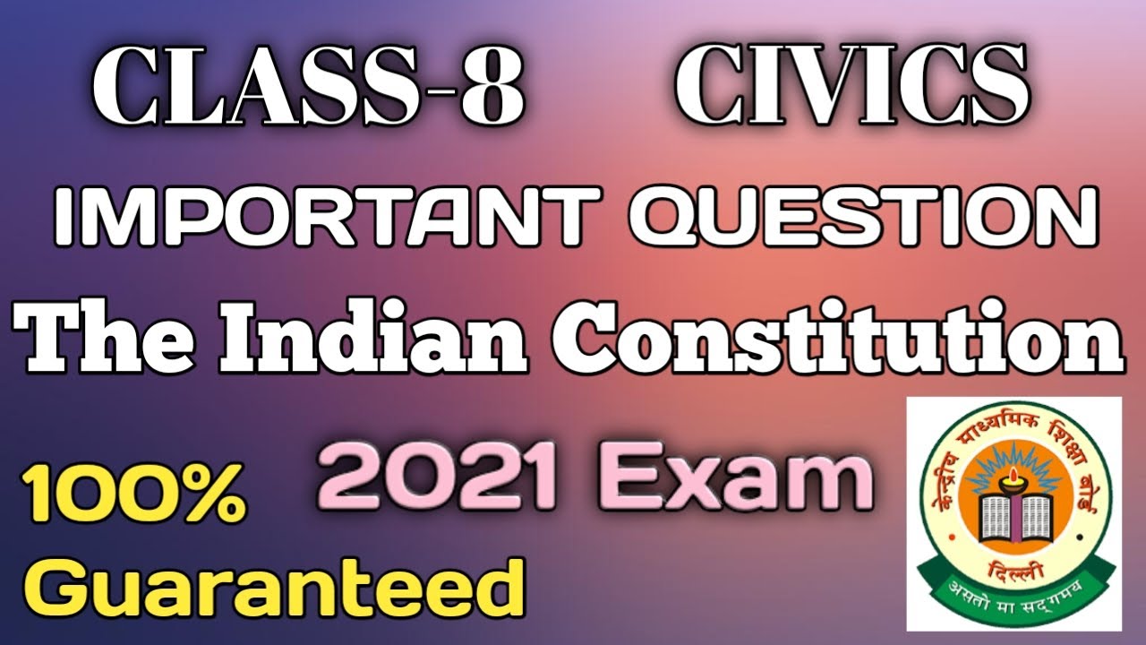 CBSE Class-8th Important Question OF CIVICS Chapter-1 {THE INDIAN ...