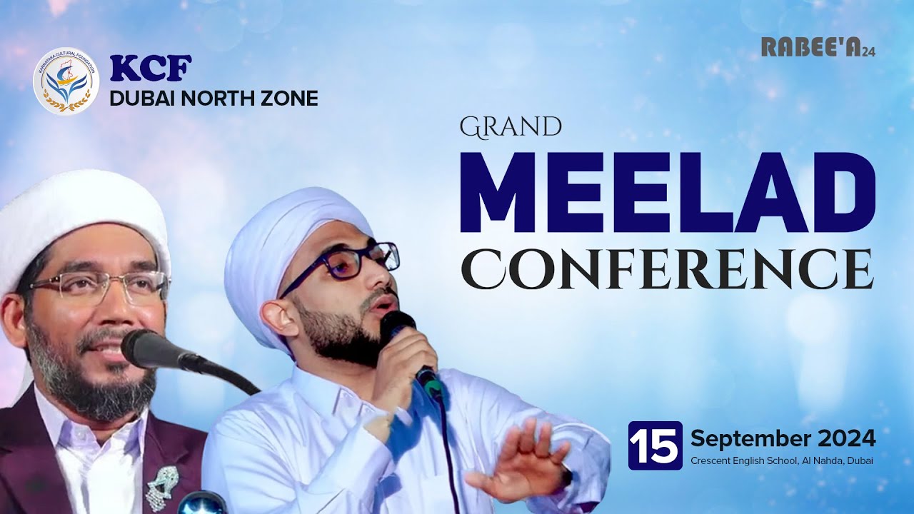 KCF Dubai North Zone, Grand Meelad Conference - YouTube