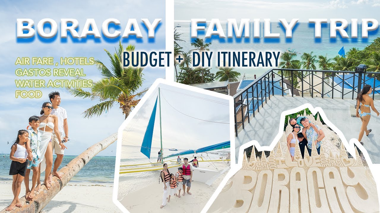 Boracay Family Trip I Budget guide Itinerary 997 pesos hotel I 800 ...
