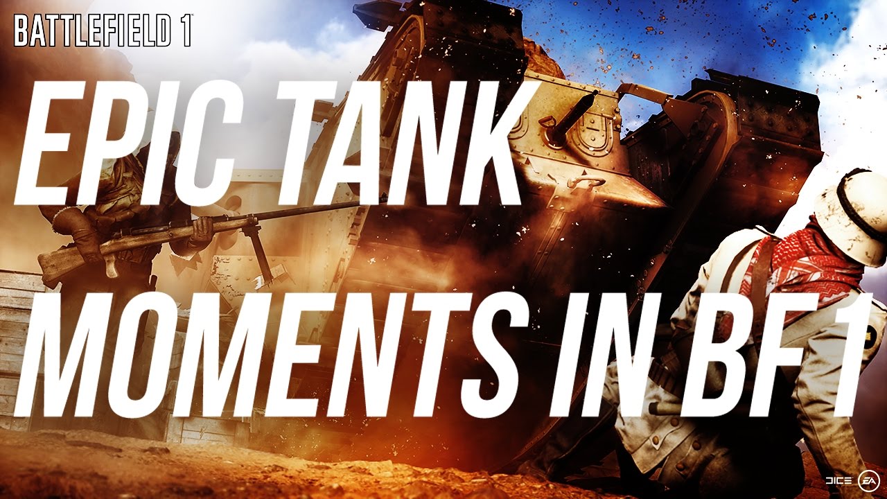 60 Seconds of Epic Tank Moments in Battlefield 1 - YouTube
