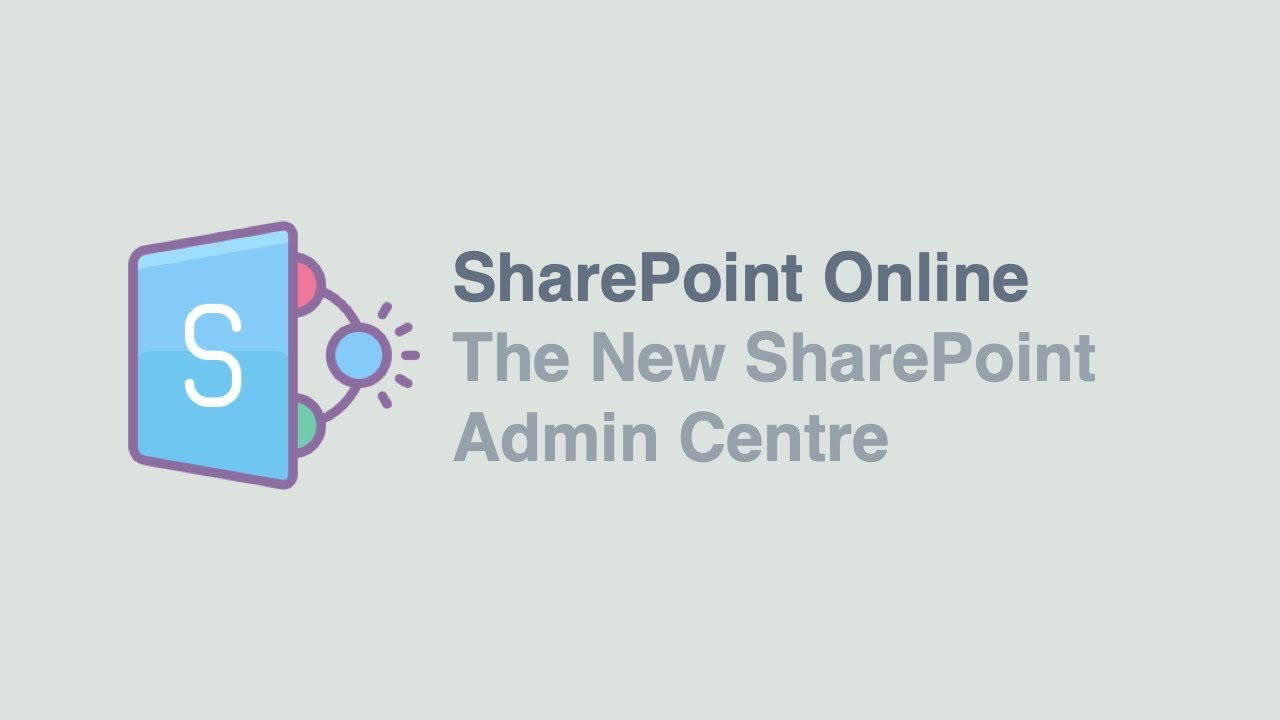 The New SharePoint Admin Centre - YouTube