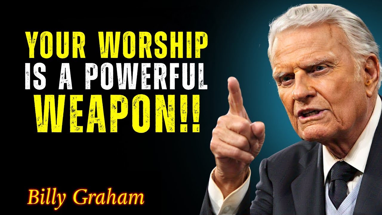 Worship as Your Spiritual Weapon: Breaking Chains with Billy Graham ...