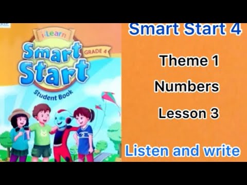Smart Start 4: Theme 1. Lesson 3. Listen and write - YouTube