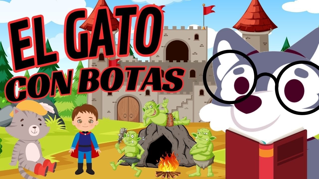 CUENTO el GATO con BOTAS. MARQUÉS DE CARABÁS. #cuentos #elgatoconbotas ...