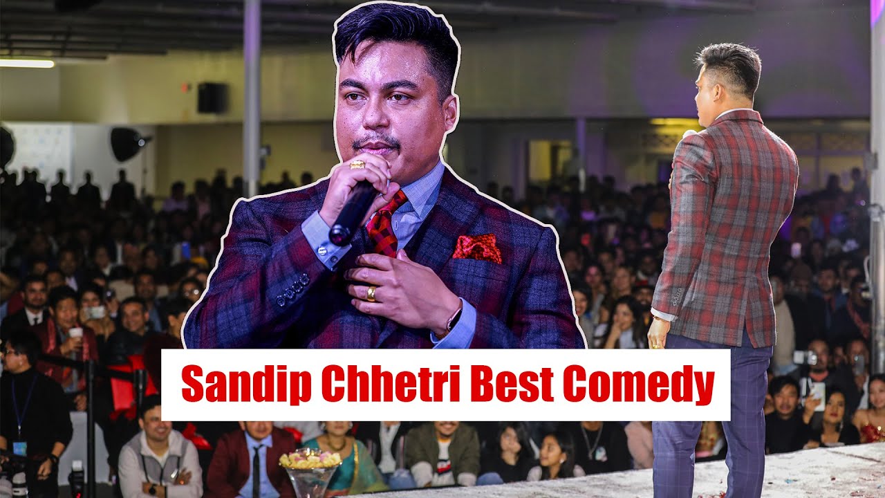 Sandip Chhetri Best Comedy - YouTube
