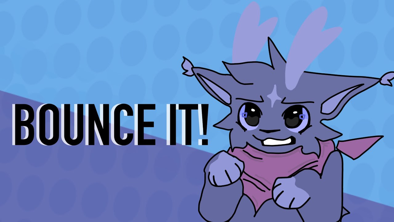 BOUNCE IT! | MEME (Commission) - YouTube