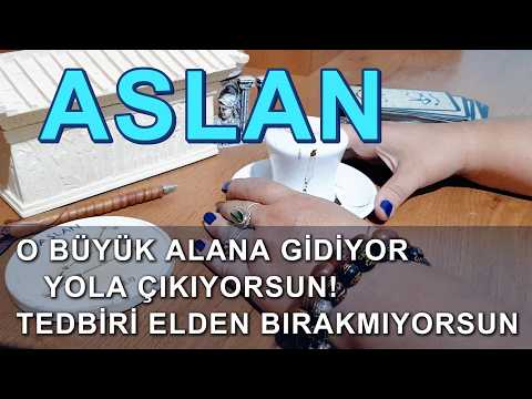 O BÜYÜK ALANA GİDİYOR YOLA ÇIKIYORSUN! TEDBİRİ ELDEN BIRAKMIYORSUN 👉 ASLAN BURCU KAHVE FALI