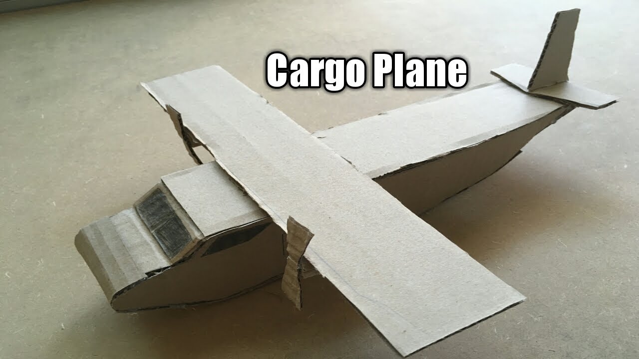 How To Make a cardboard Cargo Plane | DIY CARGO PLANE - YouTube