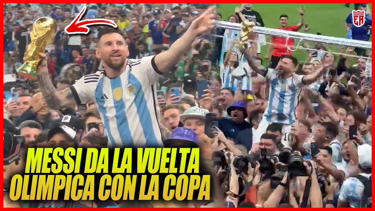 LIONEL MESSI DANDO LA VUELTA OLIMPICA CON LA COPA DEL MUNDO | ARGENTINA ...