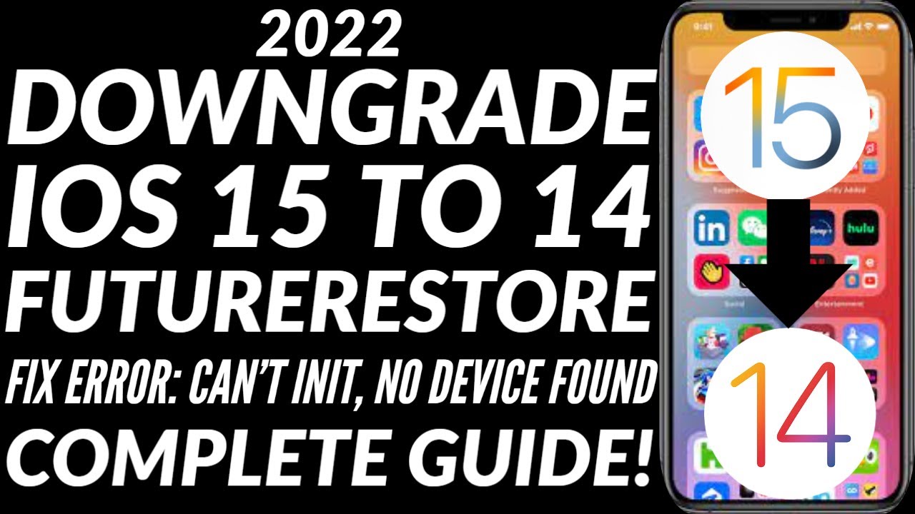 Downgrade iOS 15 to iOS 14|Fix Can't Init, No Device Found ...
