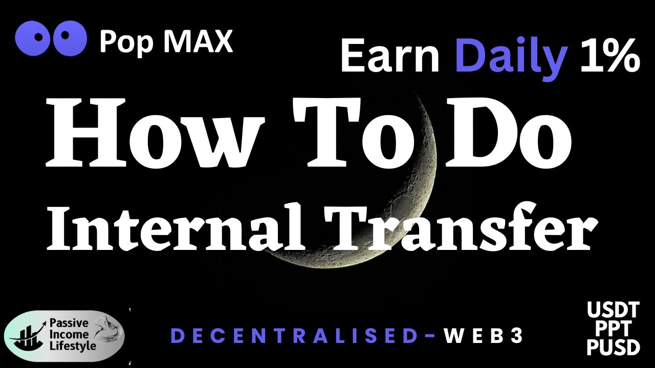 Pop Max - How To Do An Internal Transfer With $2,800 - YouTube