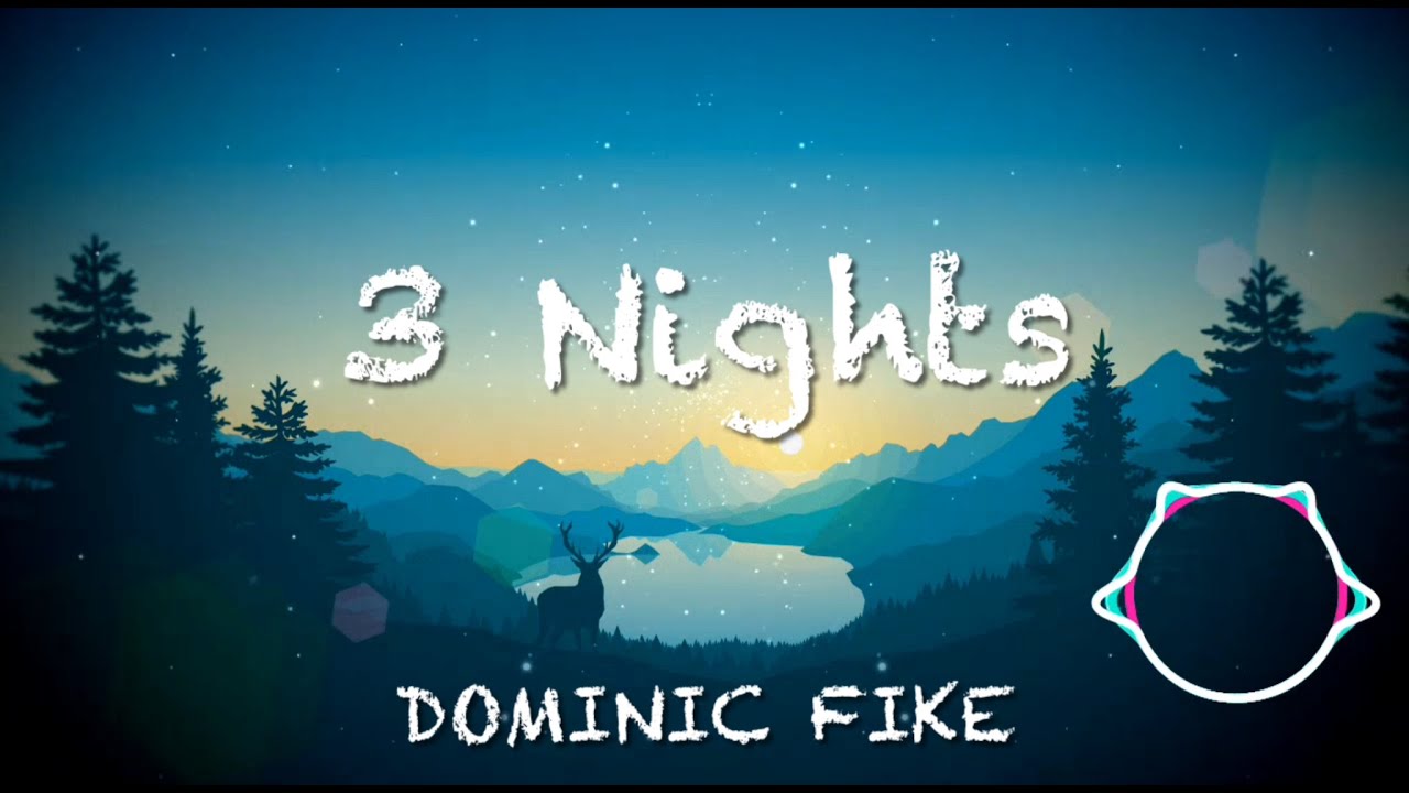 3 Nights | Dominic Fike | Lyric Video - YouTube