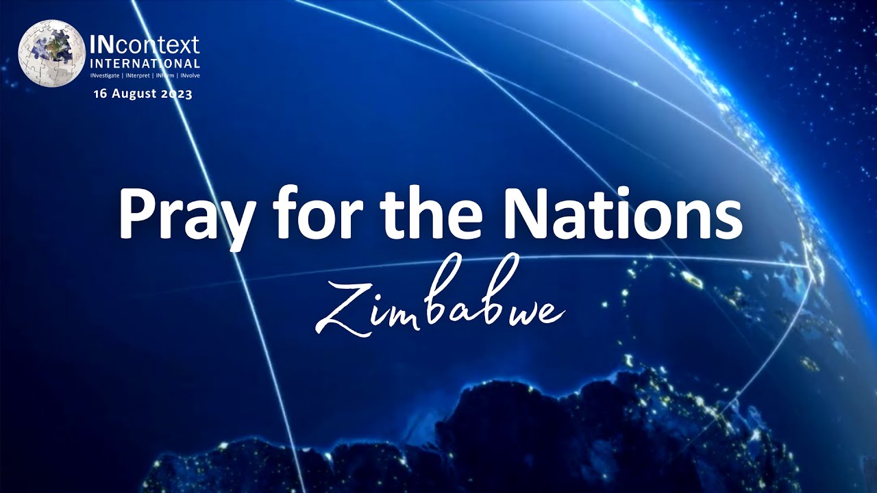 16 AUGUST ’23 | PRAY FOR ZIMBABWE - YouTube