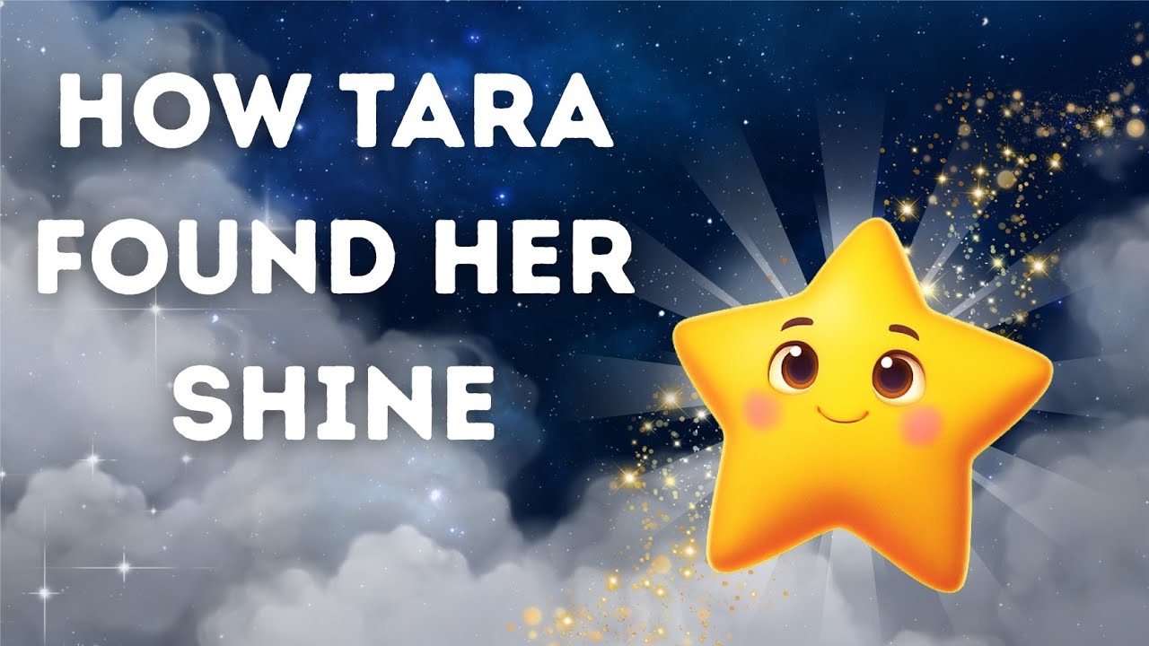 How TARA found her Shine | Kids Bedtime Stories | Fun Learning - YouTube