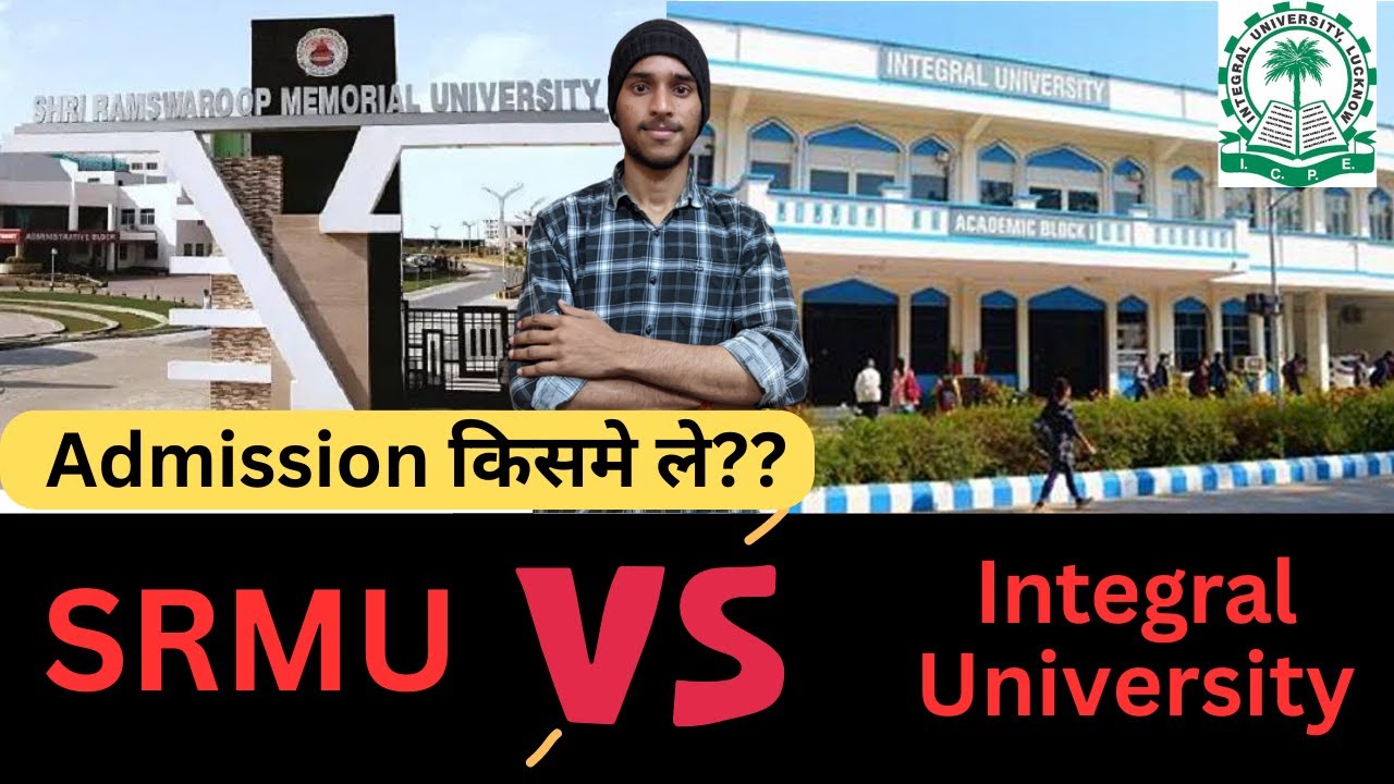 SRMU v/s INTEGRAL university best college review/#collegereview - YouTube