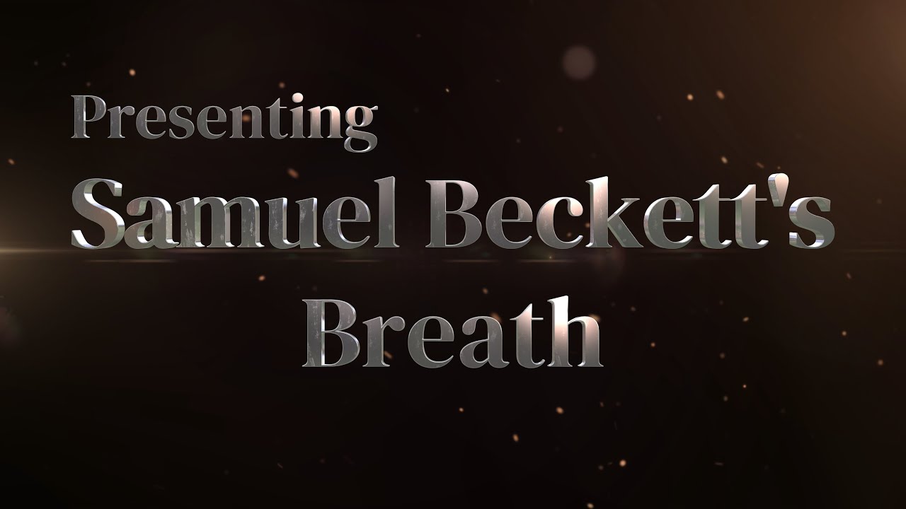 Breath by Samuel Beckett | Play - YouTube