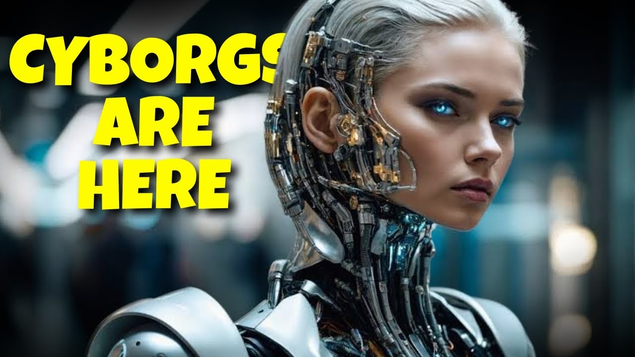 Cyborgs are Here The Fusion of Humans and Machines - YouTube