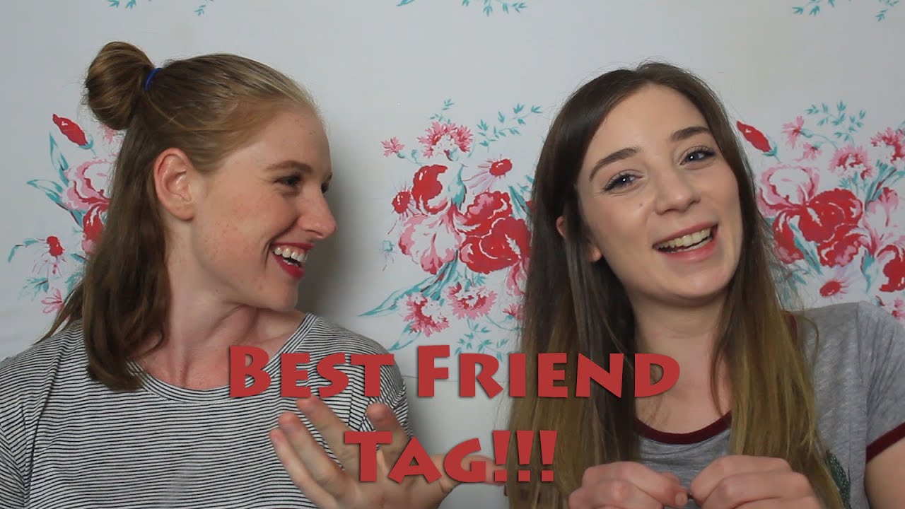 Best Friend Tag!!! - YouTube