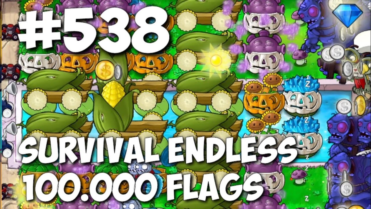 Plants vs Zombies Survival Endless 100000 Flags Part 538 | 10740 ...