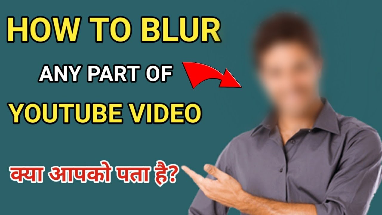How to Blur Part of YouTube Video | After Uploaded Video | Face Blur ...