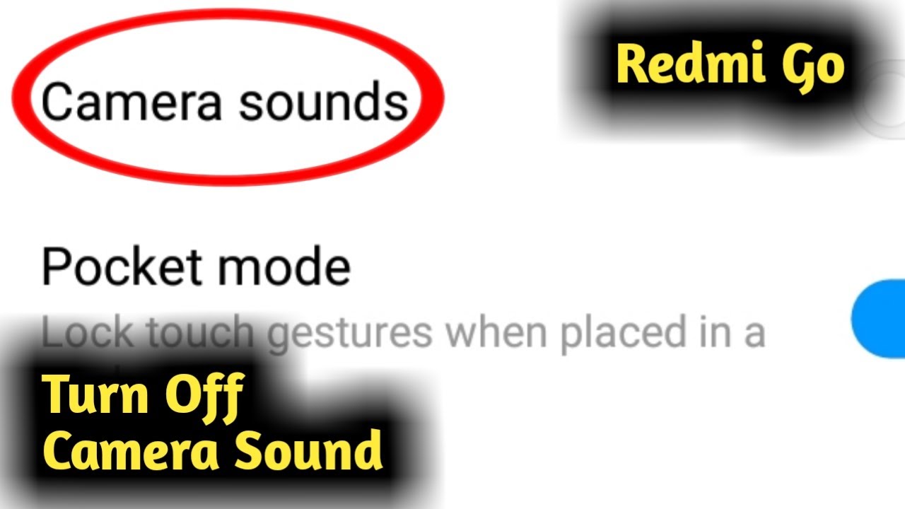 Redmi Go Turn Off Camera Sound Setting - YouTube