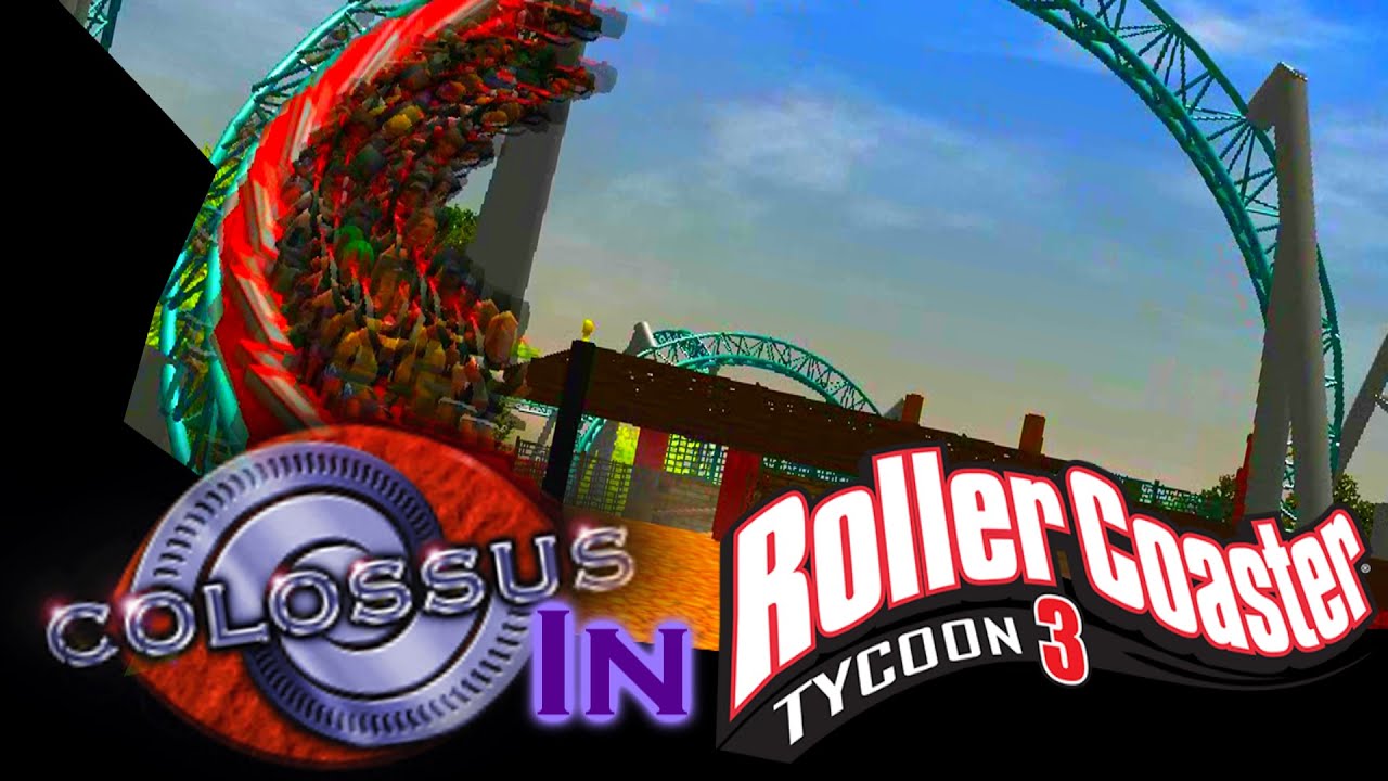 Colossus | RCT3 | Official Video | 2021 (THE POWER OF TEN!!!) - YouTube