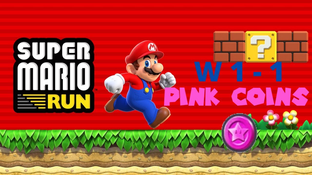 Super Mario Run W 1-1 All Pink Coins - YouTube