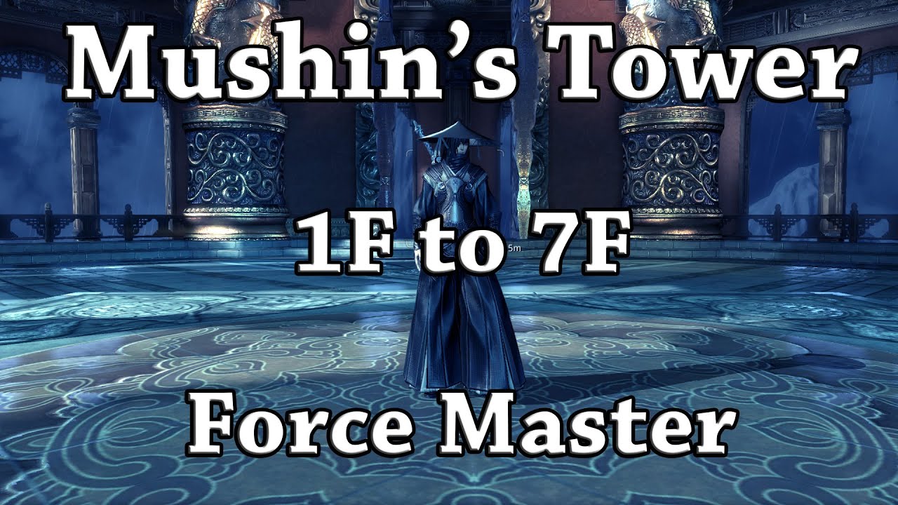 B&S: Mushin's Tower 1F to 7F as Force Master - YouTube