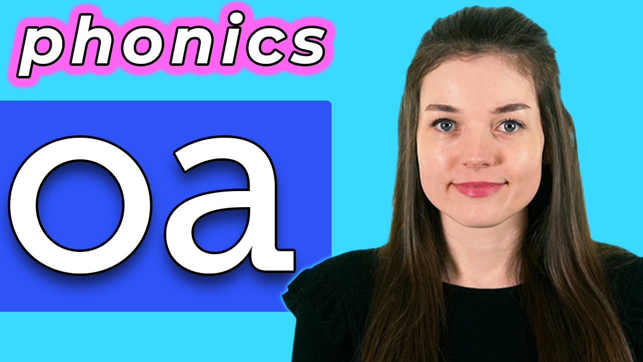 Adult Phonics: oa sound/words - digraph - YouTube