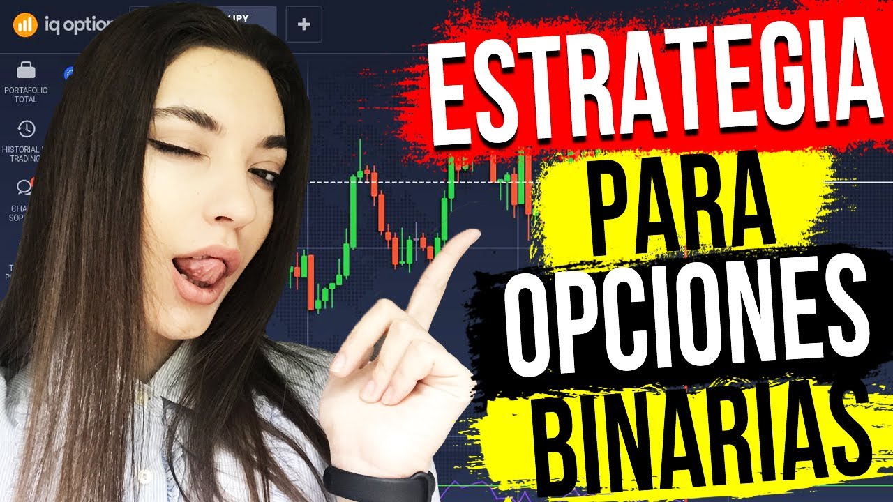Estrategia Para Opciones Binarias Estrategia Binarias Super Efectiva